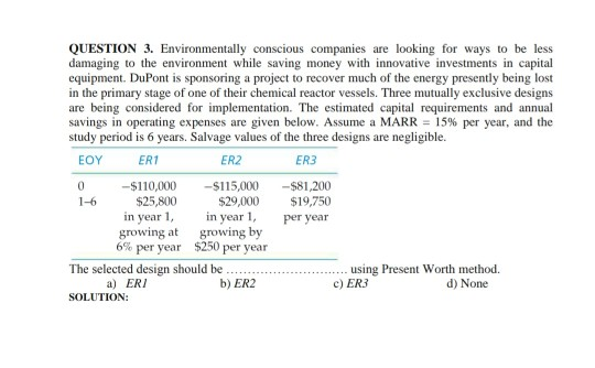 Solved ER1 QUESTION 3. Environmentally conscious companies | Chegg.com