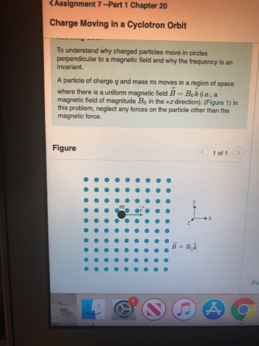 Solved KAssignment 7-Part 1 Chapter 20 Charge Moving in a | Chegg.com