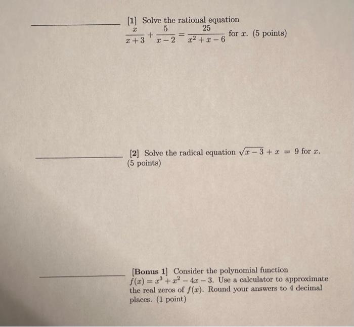 Solved x+3x+x−25=x2+x−625 for x. (5 points) [2] Solve the | Chegg.com