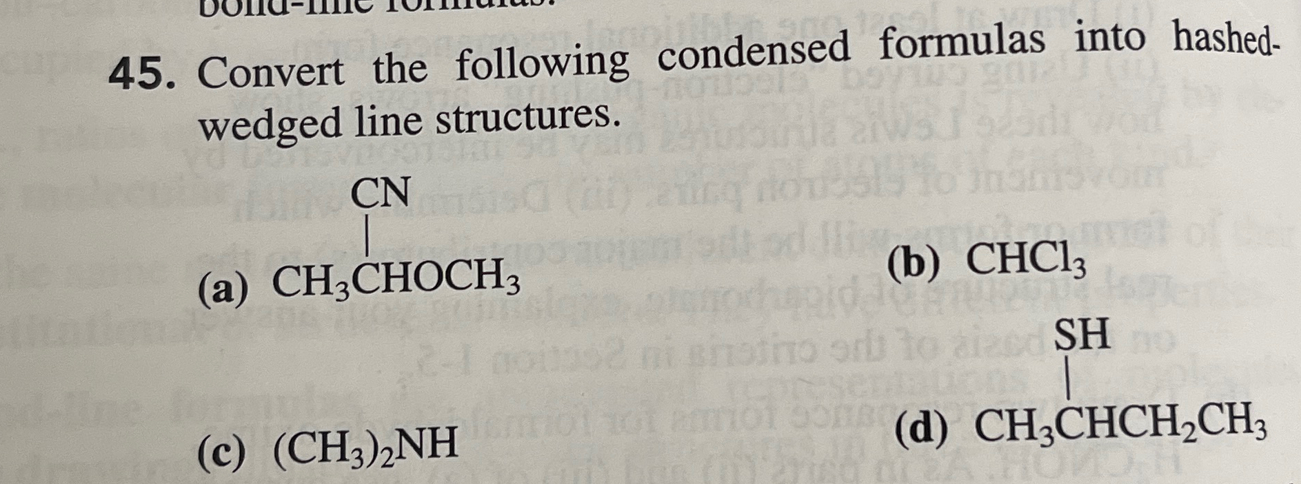 Solved Convert the following condensed formulas into | Chegg.com Solved Convert the following condensed formulas into | Chegg.com