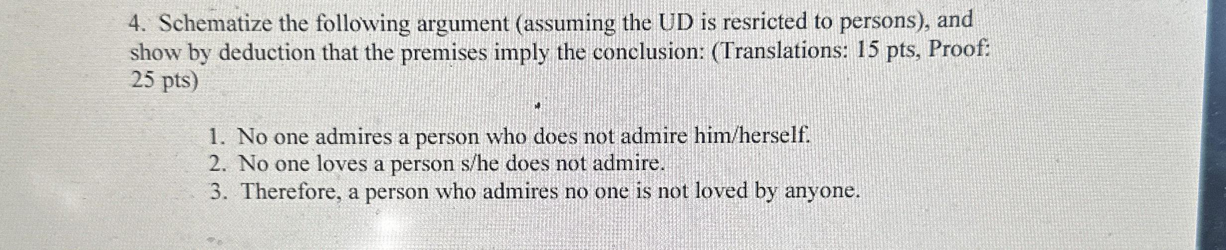 Schematize the following argument (assuming the UD is | Chegg.com