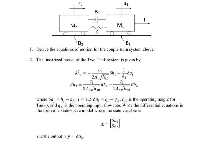 Solved 1. Derive the equations of motion for the couple | Chegg.com