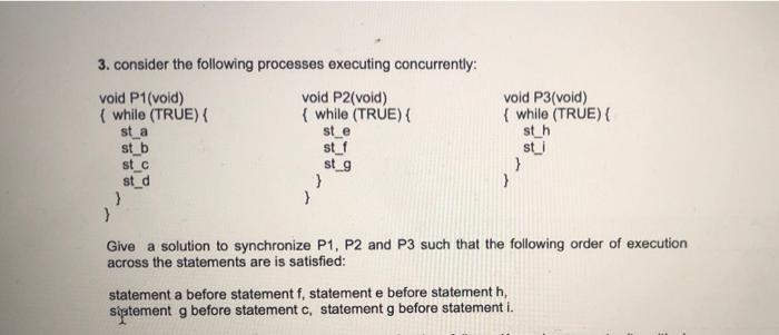 3. consider the following processes executing | Chegg.com