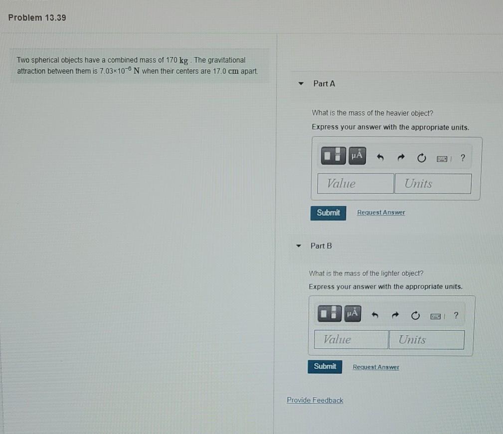 Solved Problem 13.39 Two spherical objects have a combined | Chegg.com