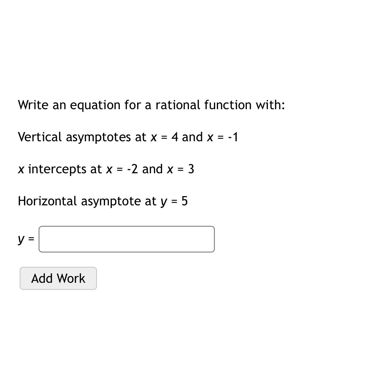 Solved Write an equation for a rational function | Chegg.com