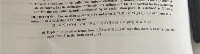 8. There is a third quantifier, called the "unique | Chegg.com