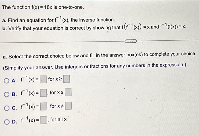 The function f(x) = 18x is one-to-one. a. Find an | Chegg.com