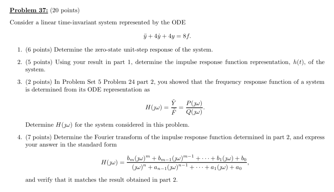 Solved Problem 37: (20 ﻿points)Consider a linear | Chegg.com