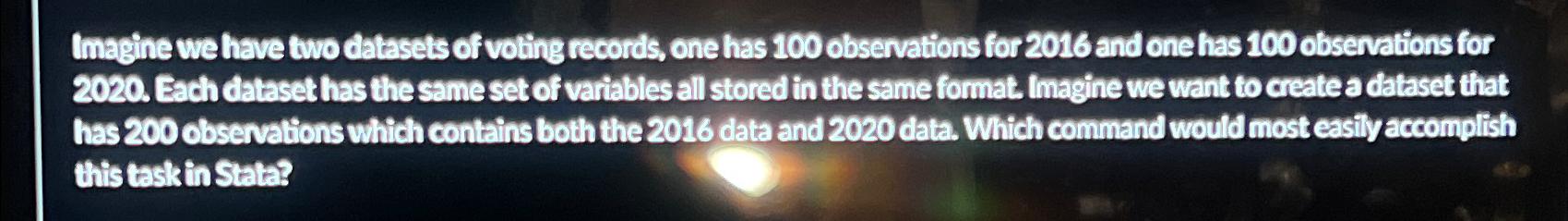 Solved Imagine we have two datasets of voling records, one | Chegg.com