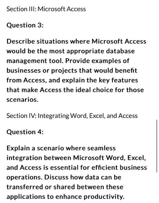 Solved Section III: Microsoft Access Question 3: Describe | Chegg.com