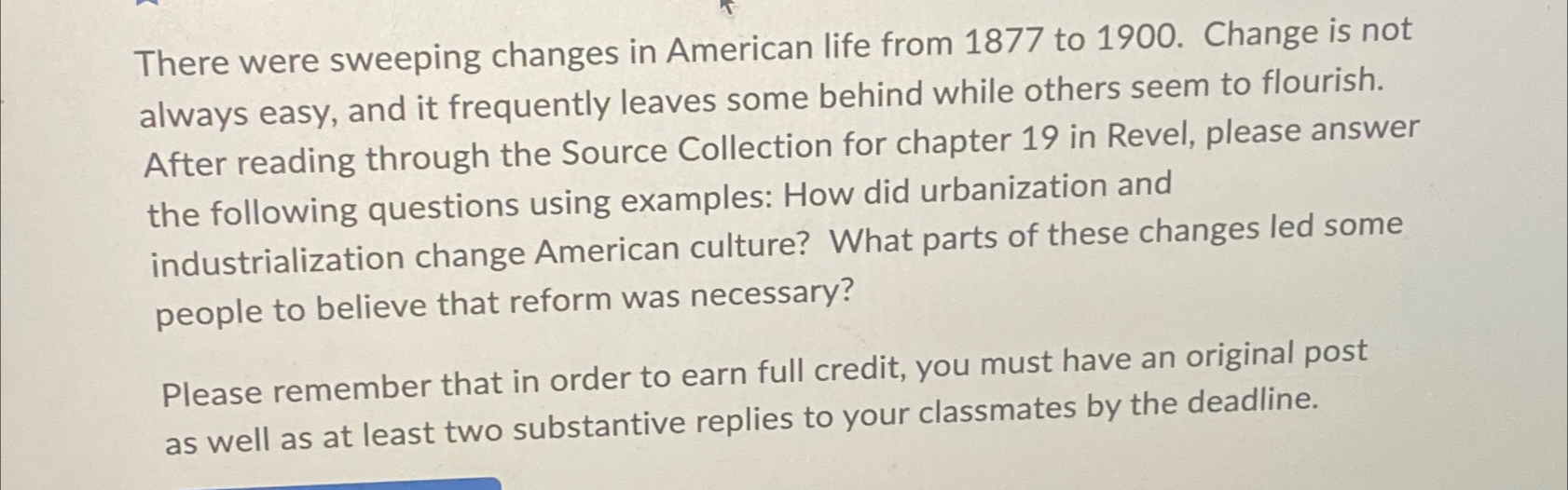Solved There were sweeping changes in American life from | Chegg.com