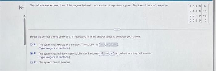 Solved The reduced row echelon form of the augmented matrix | Chegg.com
