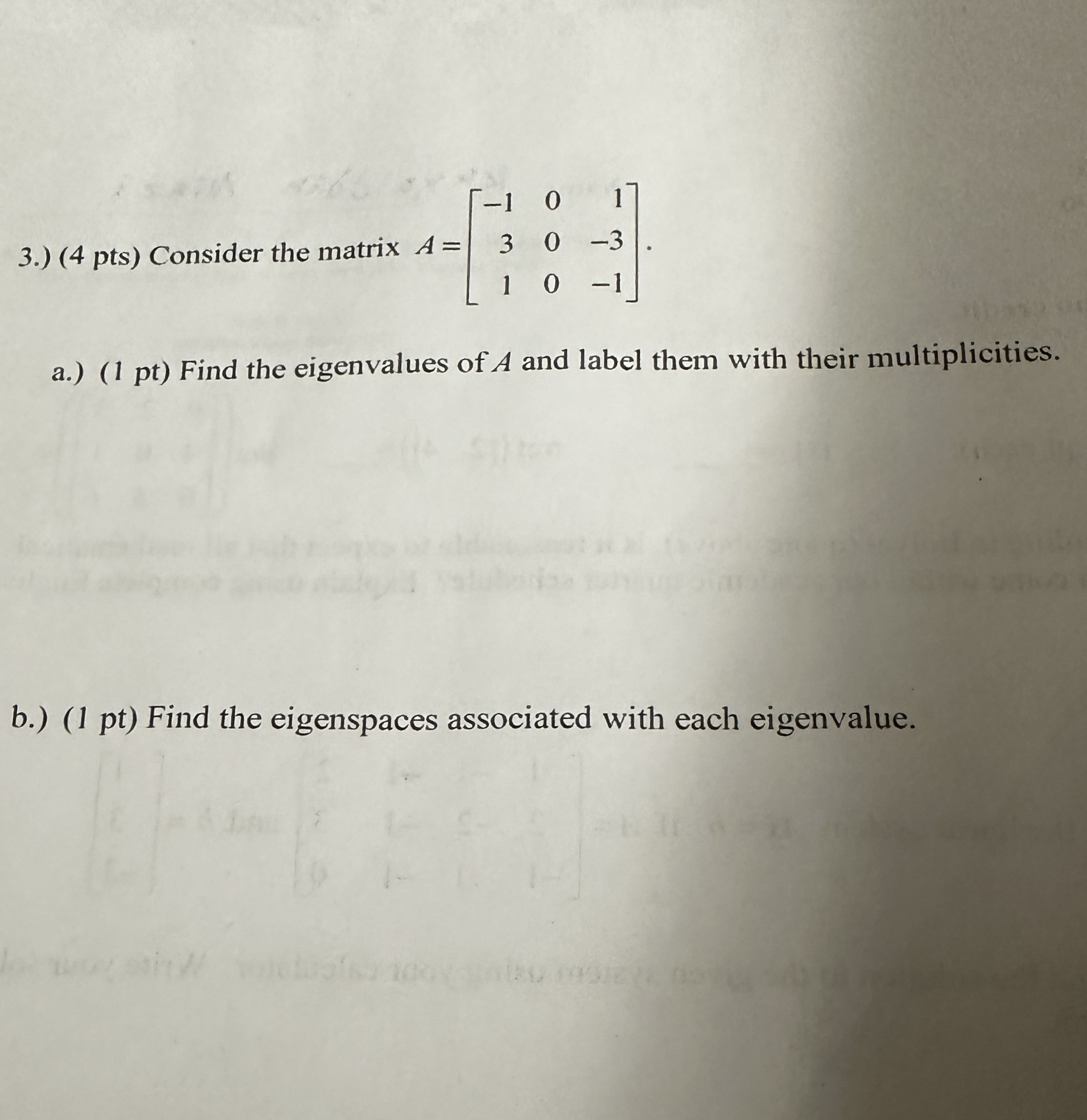 Solved 3.) (4 ﻿pts) ﻿Consider the matrix | Chegg.com
