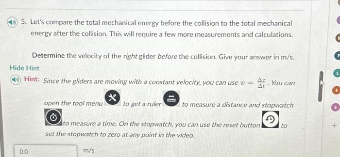 Solved 5. Let's compare the total mechanical energy before | Chegg.com