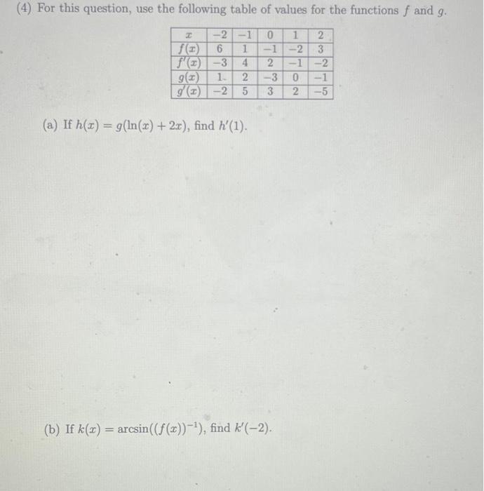 Solved (4) For this question, use the following table of | Chegg.com