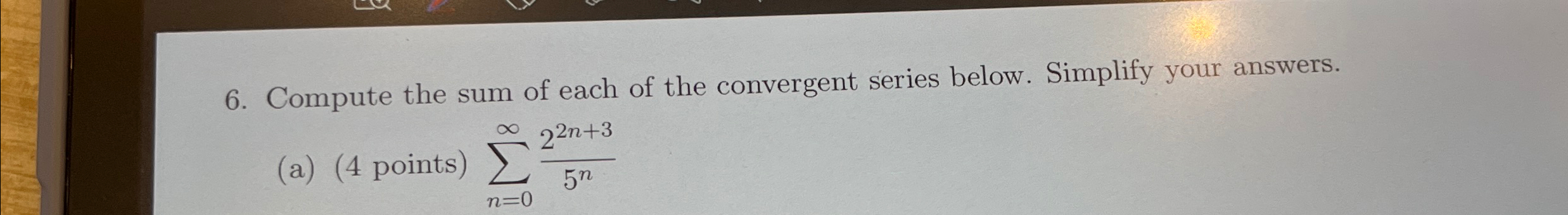 Solved Compute the sum of each of the convergent series | Chegg.com