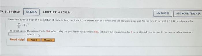 Solved The rate of growth dp/dt of a population of bacteria | Chegg.com