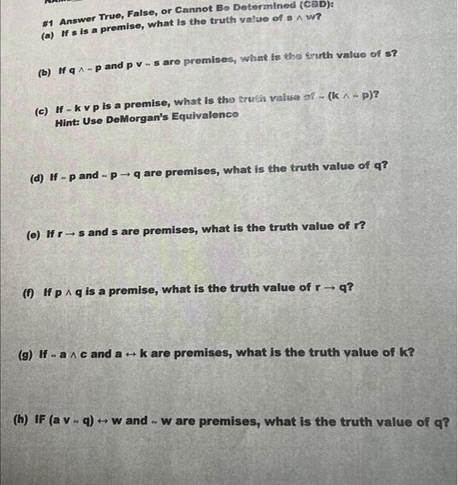 Solved \#1 Answer True, False, or Cannot Bo Determined | Chegg.com