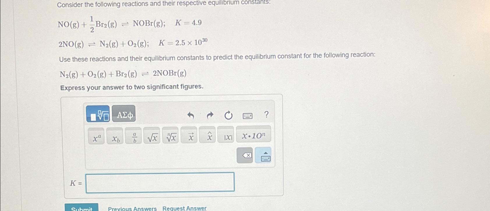 Solved Consider the following reactions and their respective | Chegg.com