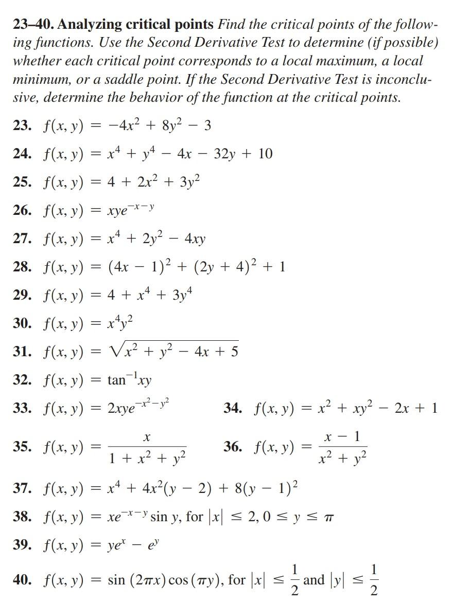 Solved 23-40. Analyzing critical points Find the critical | Chegg.com