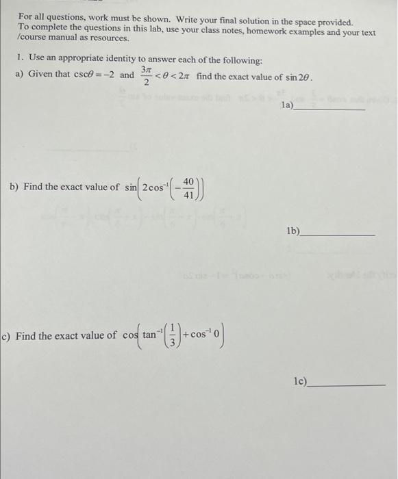 Solved For all questions, work must be shown. Write your | Chegg.com