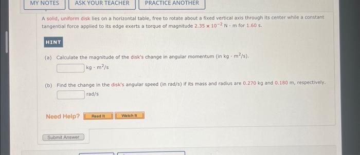 Solved A solid, uniform disk lies on a horizontal table, | Chegg.com