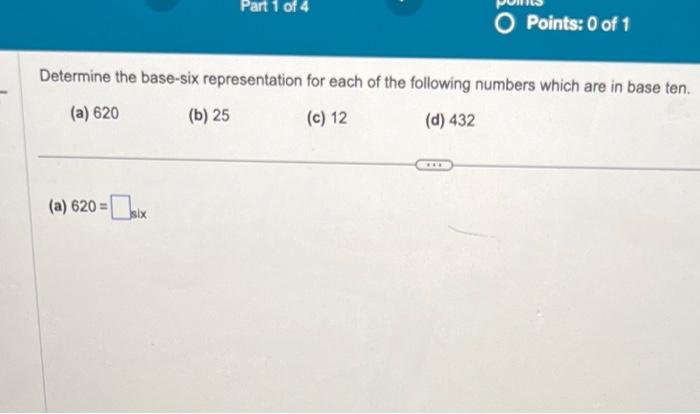 Solved Determine the base-six representation for each of the | Chegg.com