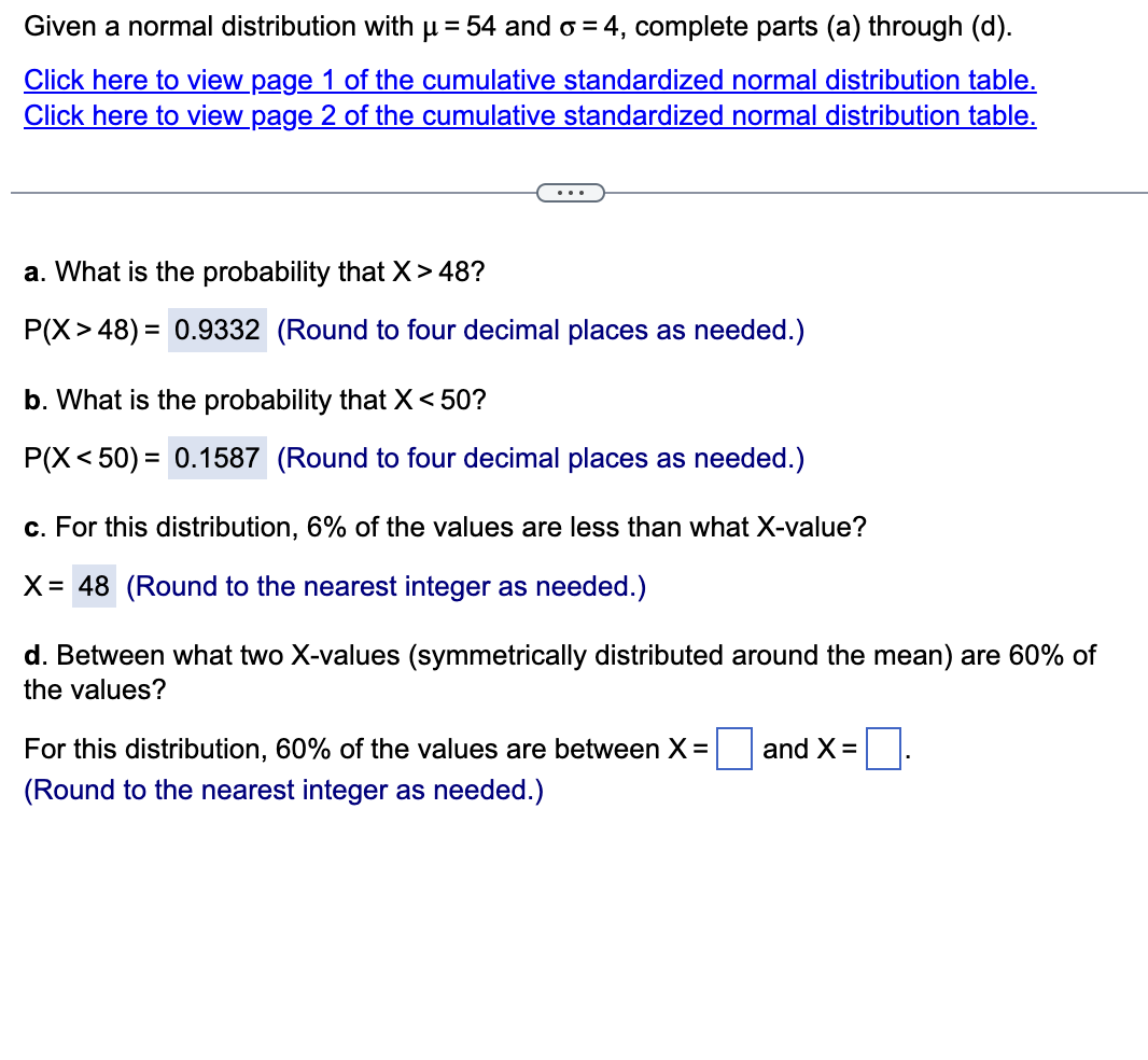Solved Given a normal distribution with μ=54 ﻿and σ=4, | Chegg.com