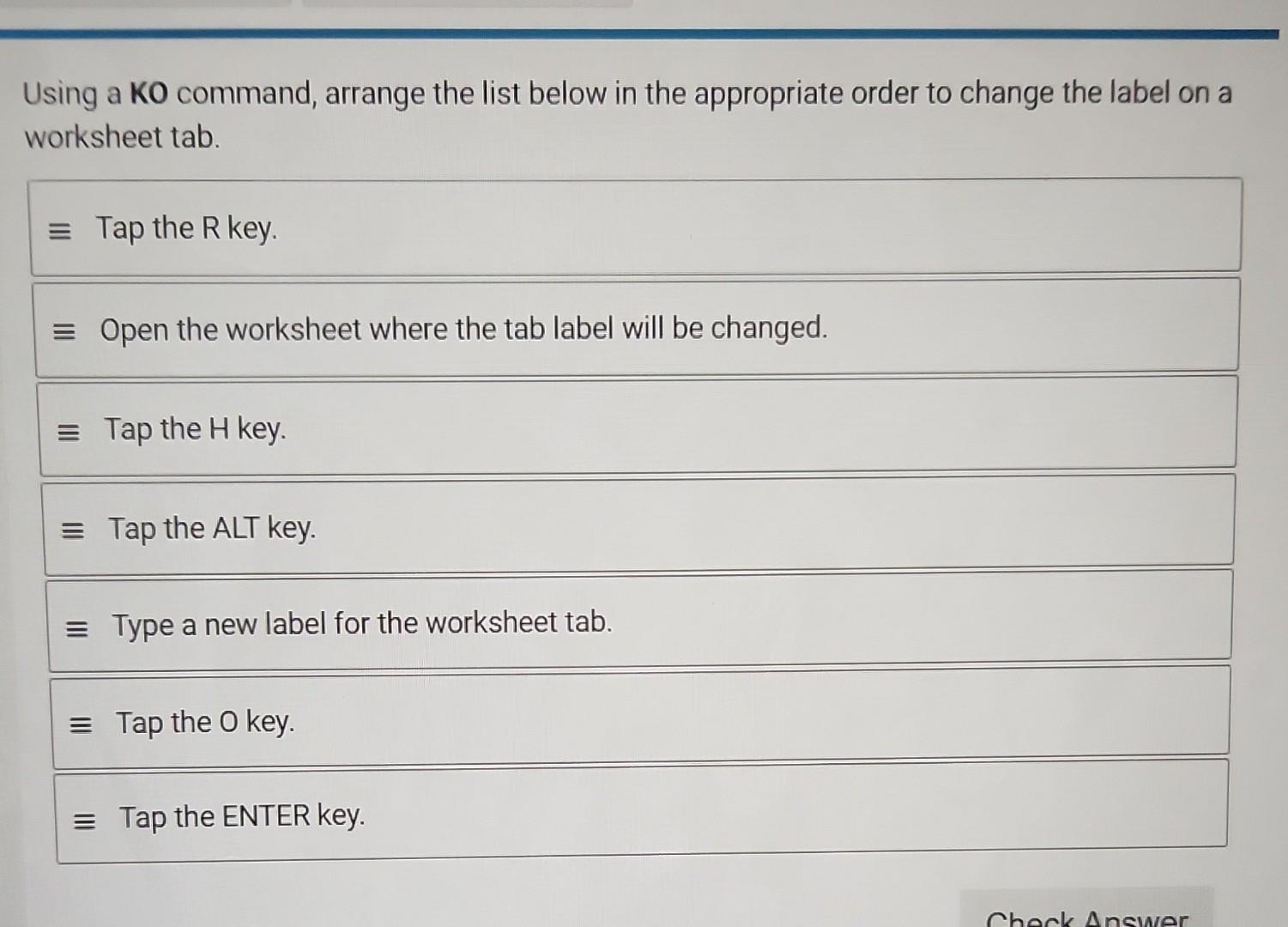 Solved Using a KO command, arrange the list below in the | Chegg.com