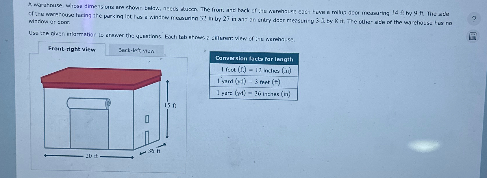 Solved A warehouse, whose dimensions are shown below, needs | Chegg.com