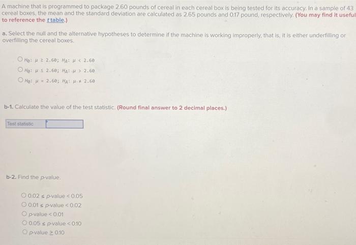 Solved A machine that is programmed to package 2.60 pounds | Chegg.com