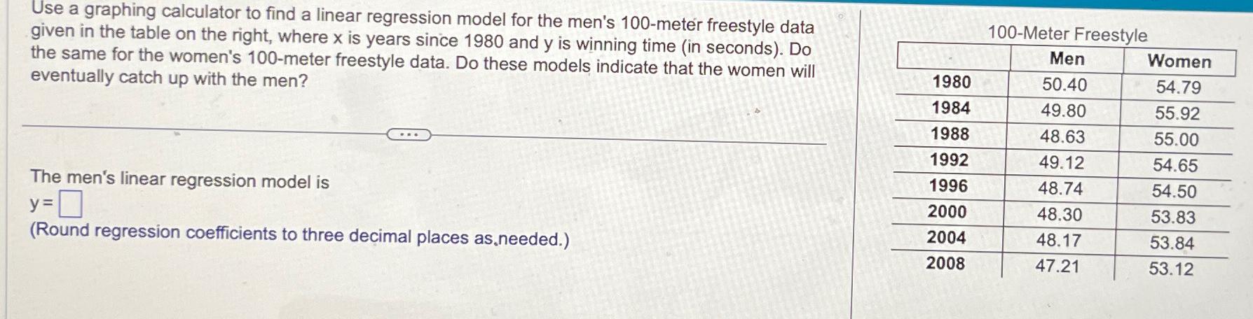 Solved Use a graphing calculator to find a linear regression | Chegg.com