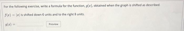 Solved For the following exercise, write a formula for the | Chegg.com