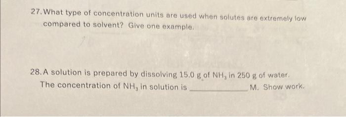 Solved 27. What type of concentration units are used when | Chegg.com
