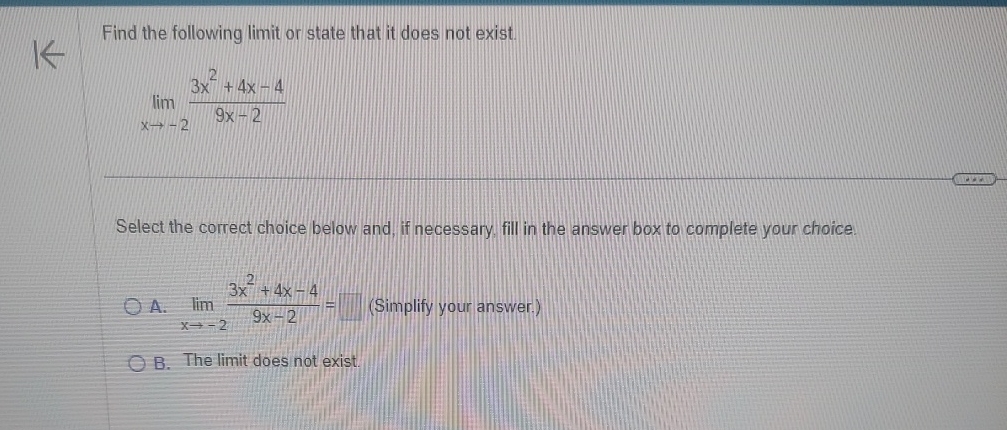 Solved Find the following limit or state that it does not | Chegg.com