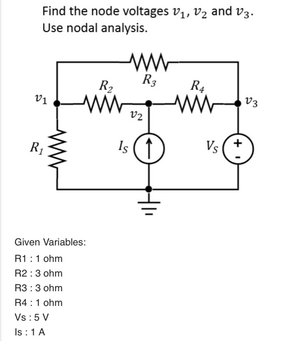 Solved Find the node voltages V1, V2 and V3. Use nodal | Chegg.com