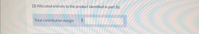 Solved Calculate the contribution margin per machine hour | Chegg.com