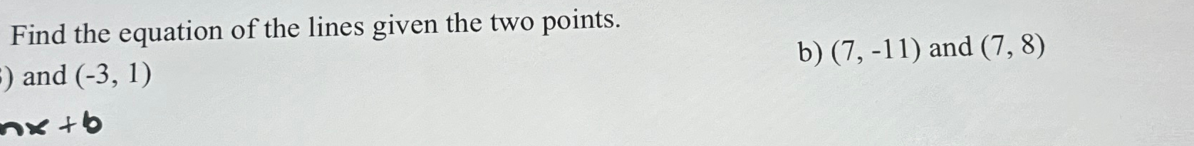 Solved Find the equation of the lines given the two | Chegg.com