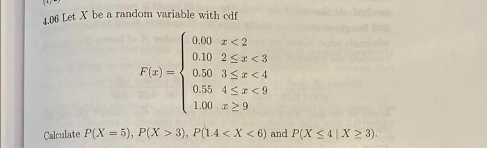 Solved 4.06 Let X be a random variable with cdf | Chegg.com