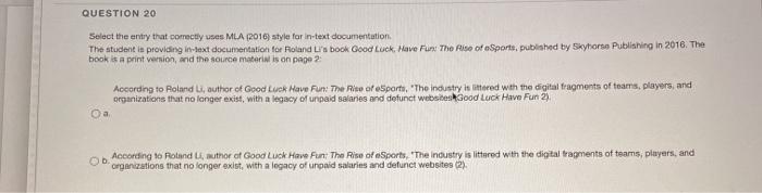 Solved QUESTION 20 Select the entry that correctly uses MLA | Chegg.com