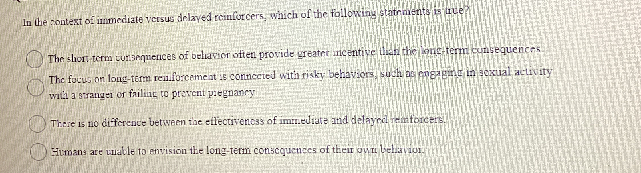 Solved In the context of immediate versus delayed | Chegg.com