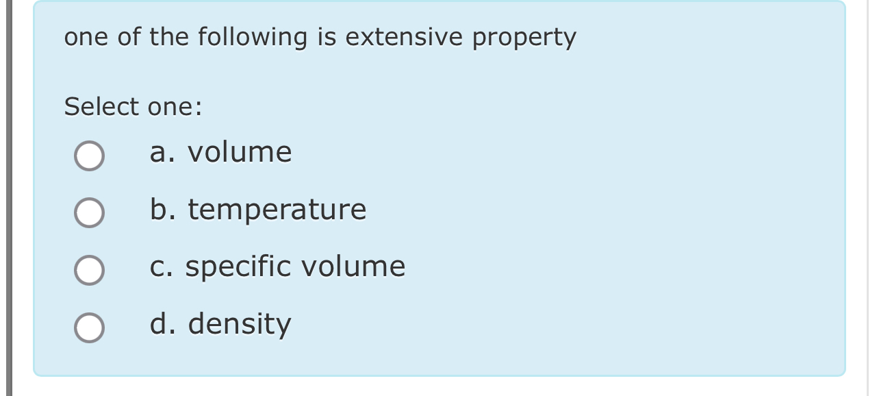 Solved one of the following is extensive propertySelect | Chegg.com