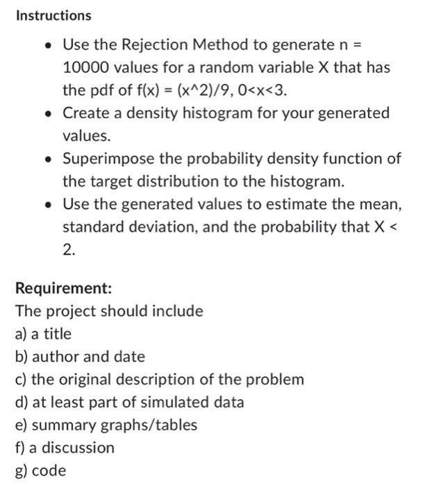 Solved Instructions - Use the Rejection Method to generate | Chegg.com