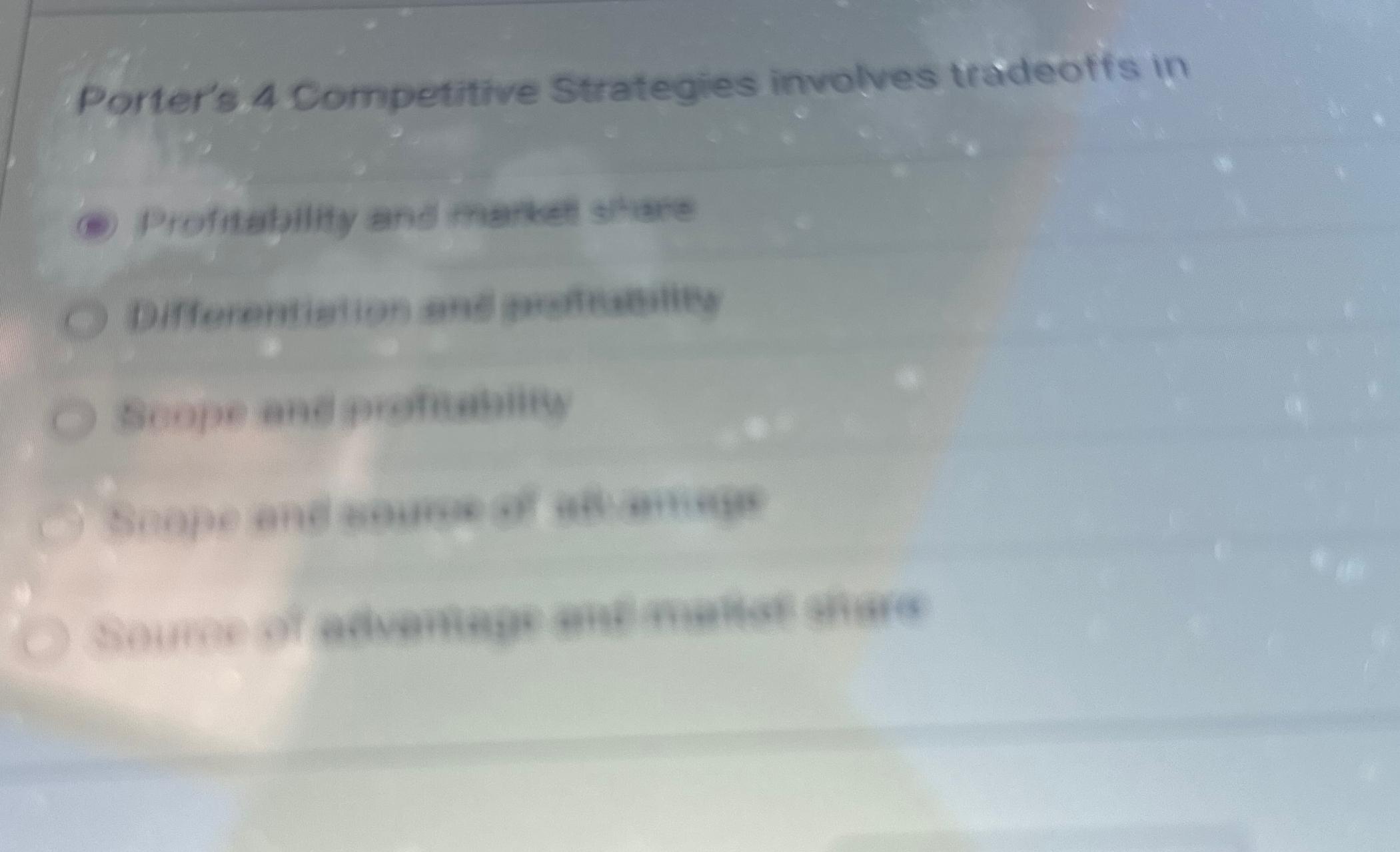 Solved Porter's 4 ﻿Competitive Strategies involves tradeoffs | Chegg.com