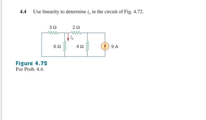 Solved 4.4 Use linearity to determine i, in the circuit of | Chegg.com