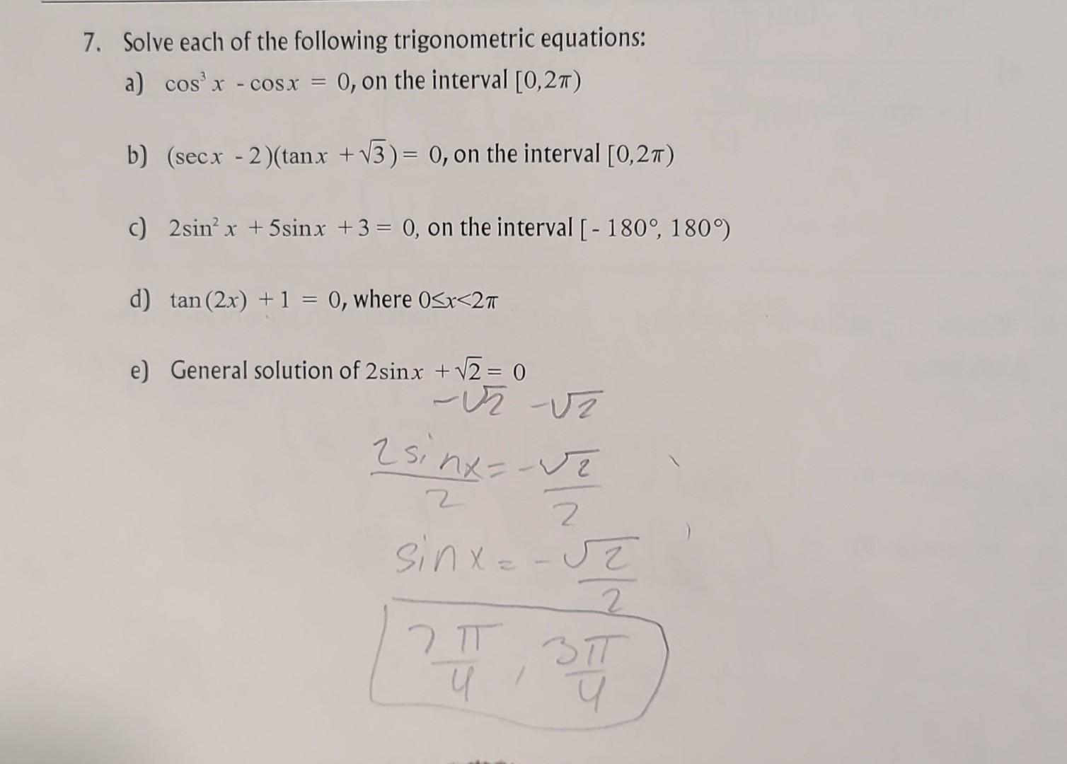Solve each of the following trigonometric equations: | Chegg.com