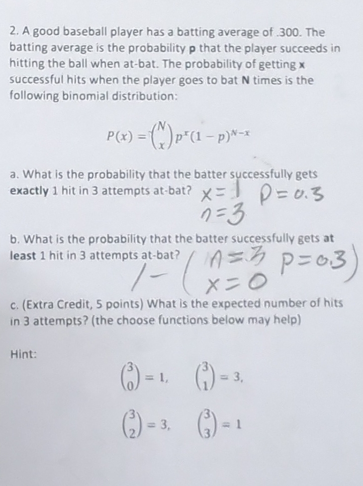 Solved A good baseball player has a batting average of 300 . | Chegg.com