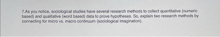 1. Macro vs. Micro continuum (sociological | Chegg.com