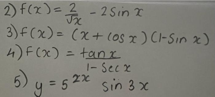 Solved 2) f(x)=x2−2sinx 3) f(x)=(x+cosx)(1−sinx) 4) | Chegg.com