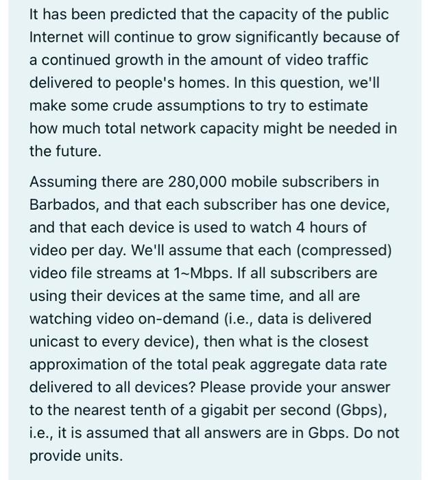 Solved It has been predicted that the capacity of the public | Chegg.com